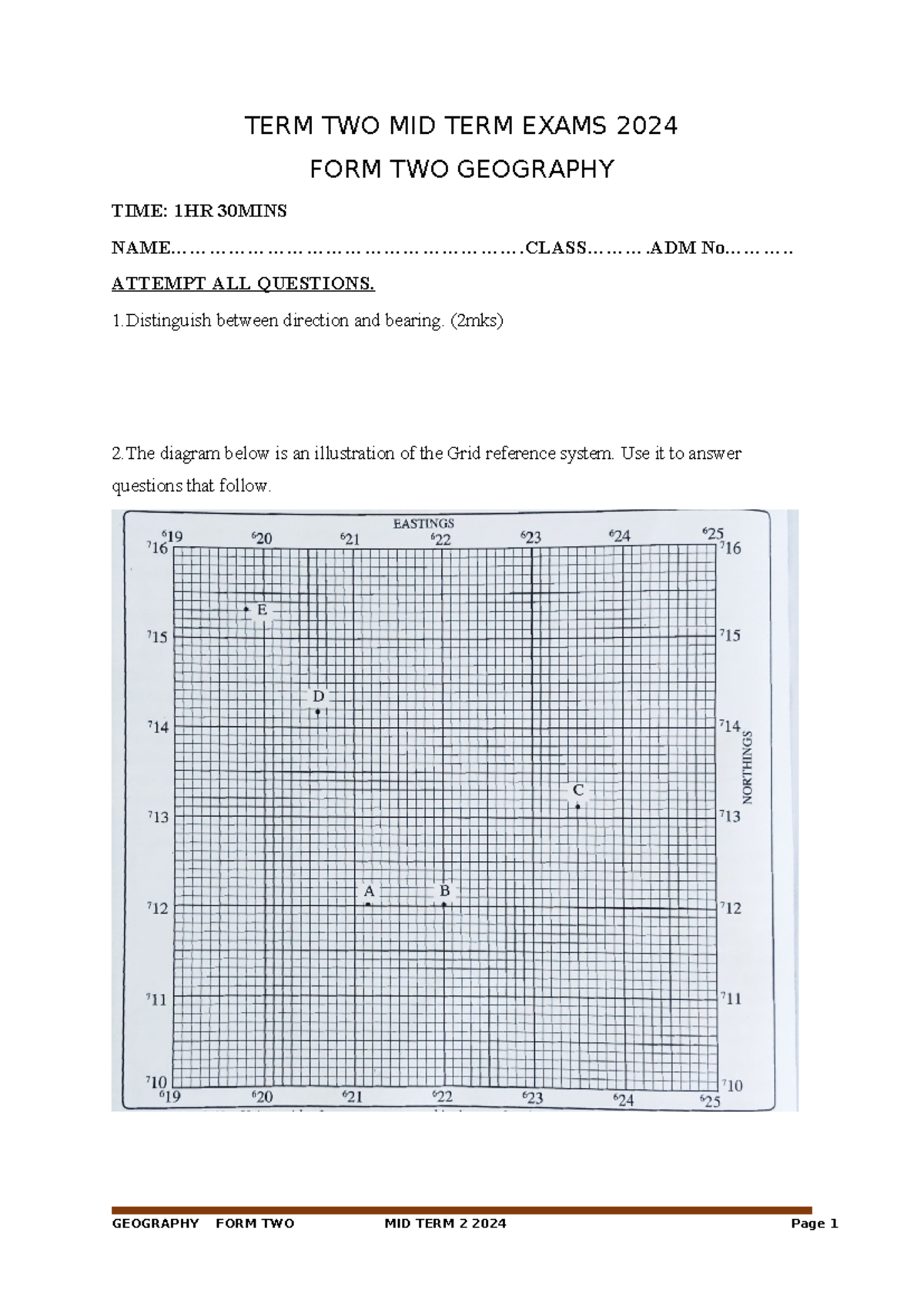 Geography F2 Q - TERM TWO MID TERM EXAMS 2024 FORM TWO GEOGRAPHY TIME ...