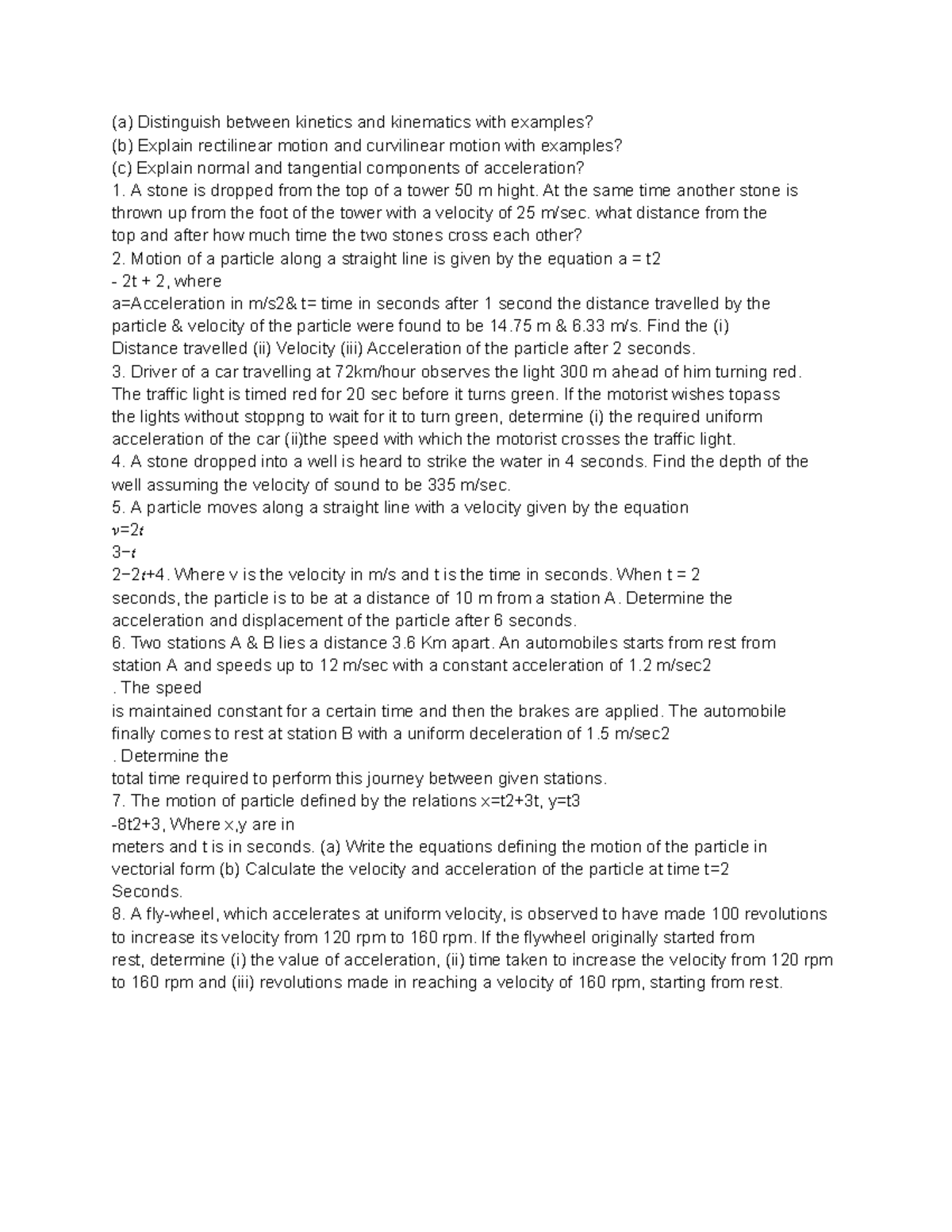 Engineering Mechanics 1 - (a) Distinguish between kinetics and ...