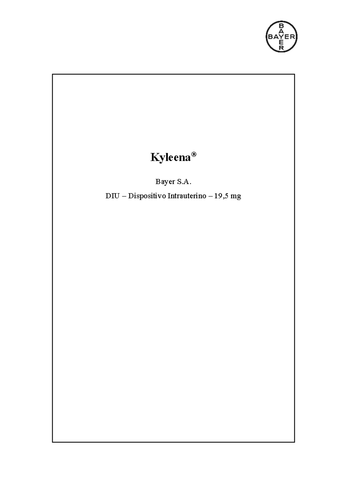 Bula 1674404113880 - lalall - Kyleena® Bayer S. DIU – Dispositivo ...