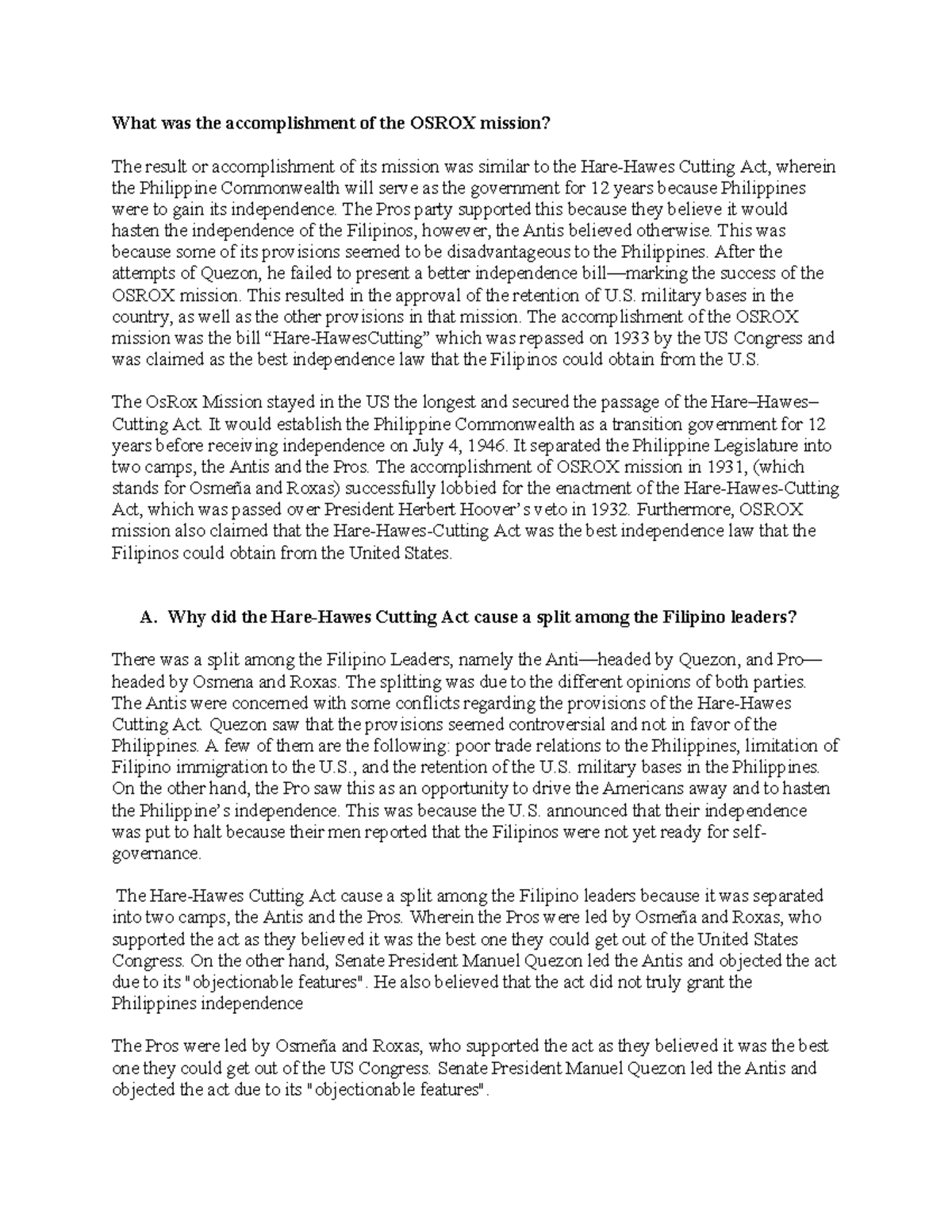 What was the accomplishment of the Osrox mission - What was the ...