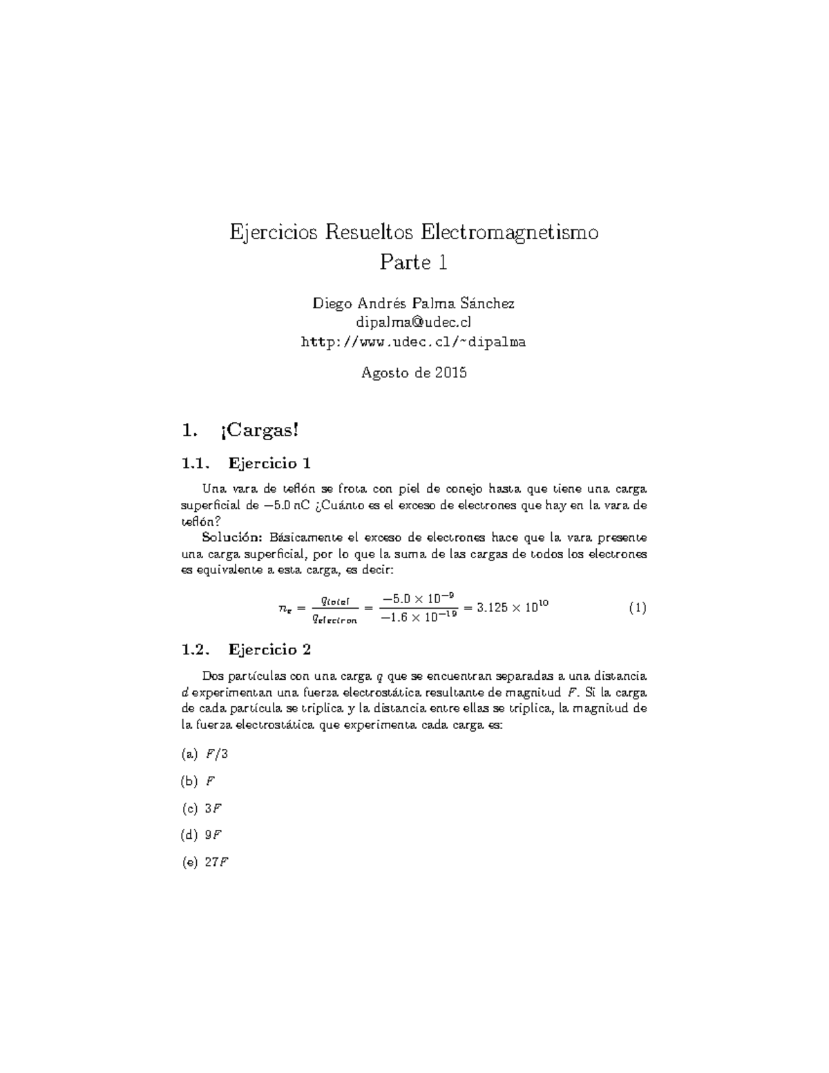 Ej electro p1. Ejercicios Resueltos de Electromagnetismo. Parte 1 ...