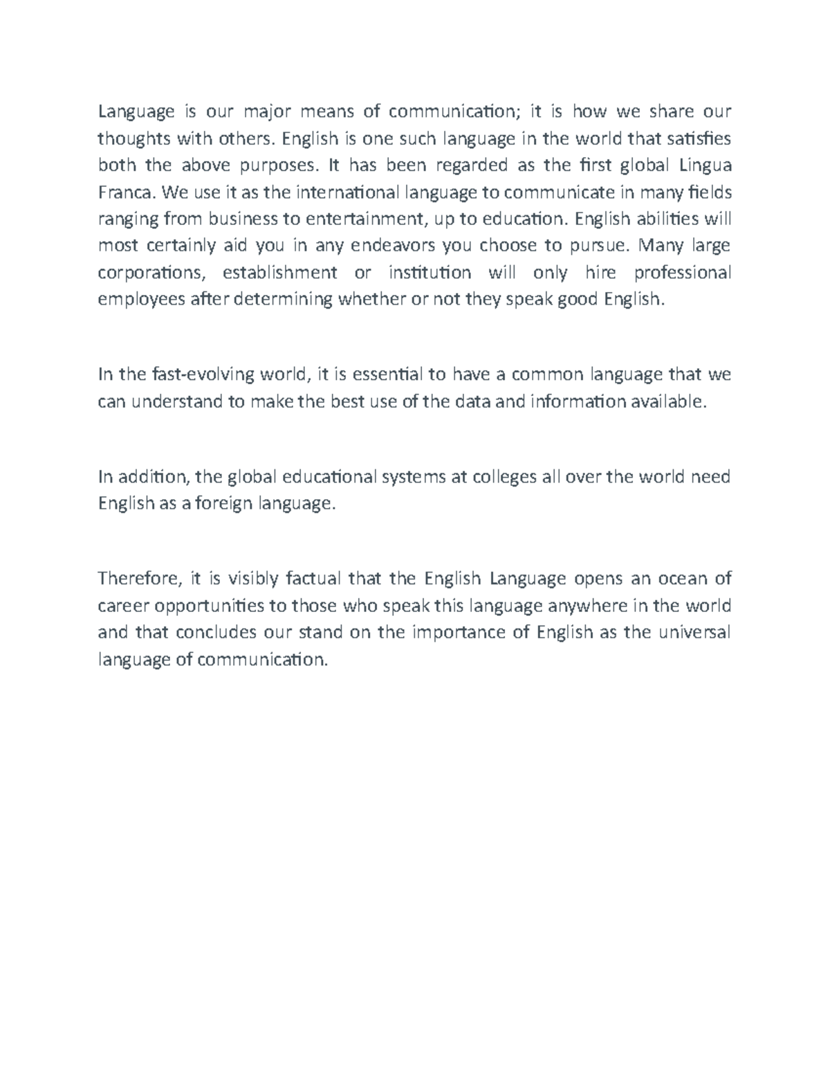 Language is our major means of communication - English is one such ...