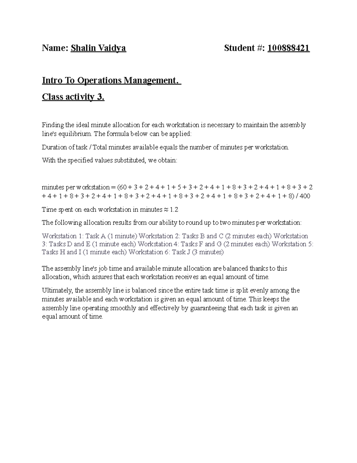 Class Act 3 O - Practice - Name: Shalin Vaidya Student #: 100888421 Intro To Operations ...