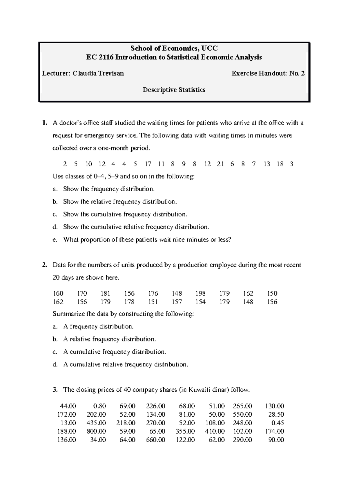 Exercises Descriptive Statistics - School of Economics, UCC EC 2116 ...