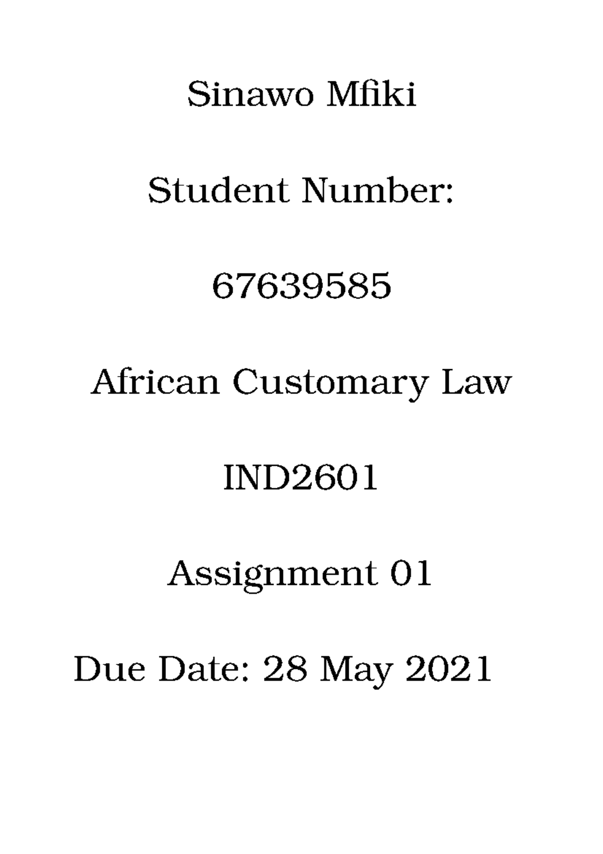 Sinawo Mfiki Assgn 01 - Assignment 01 - Sinawo Mfiki Stude nt Numbe r ...