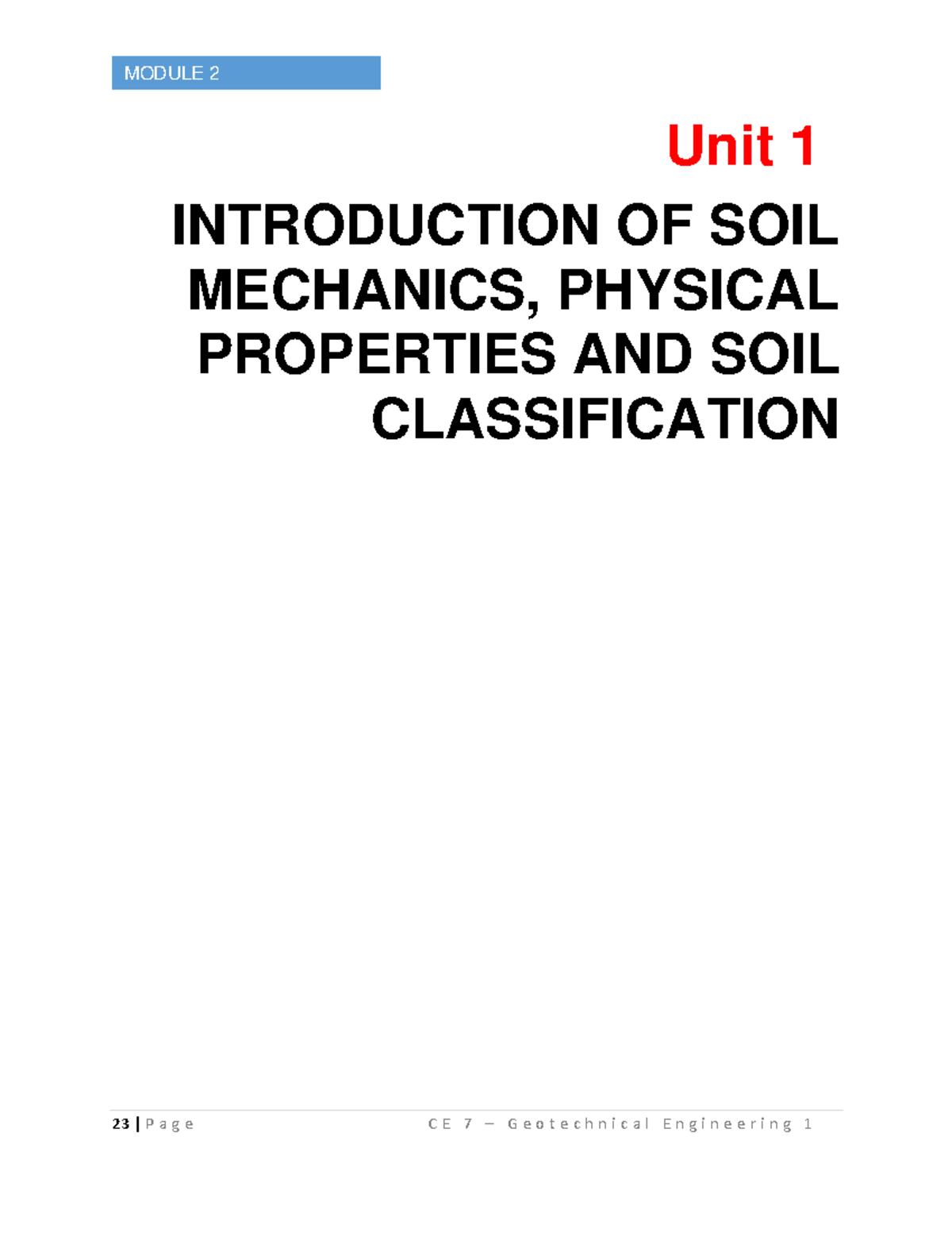 Module 2 of geotech - Unit 1 INTRODUCTION OF SOIL MECHANICS, PHYSICAL PROPERTIES AND SOIL - Studocu