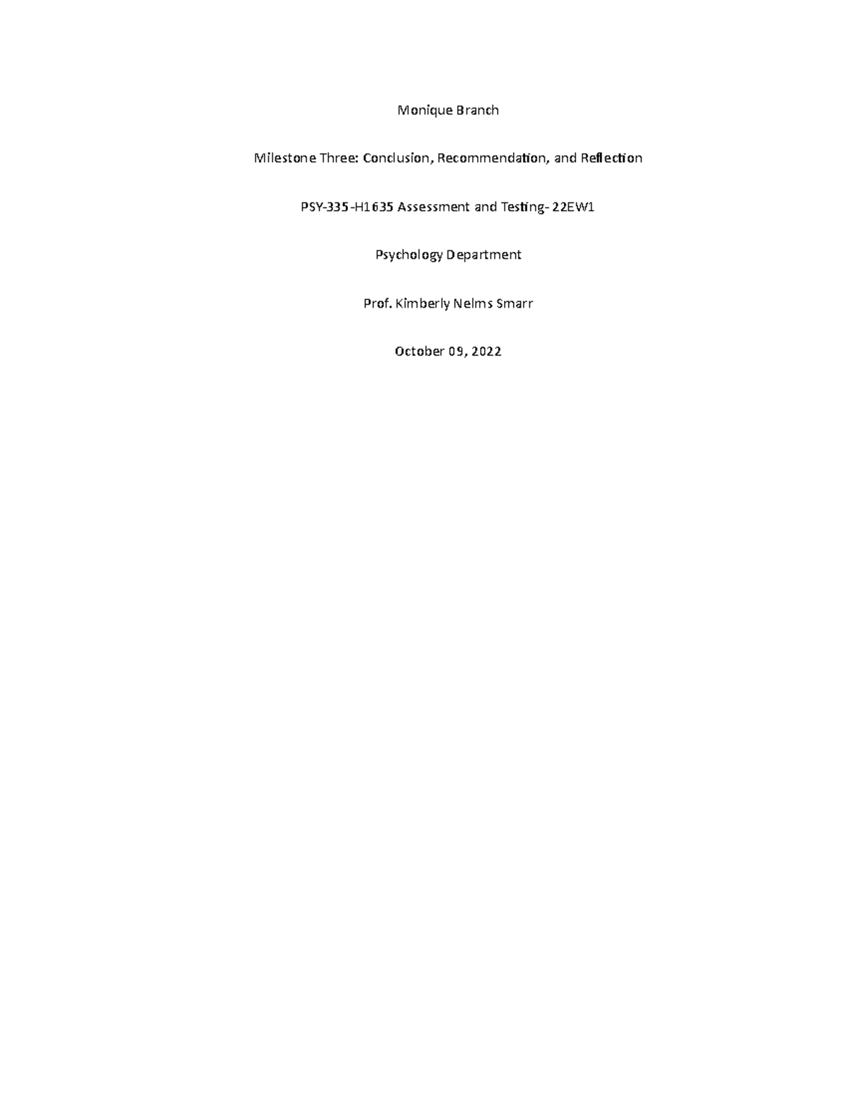 PSY335 Milestone Three - Monique Branch Milestone Three: Conclusion ...