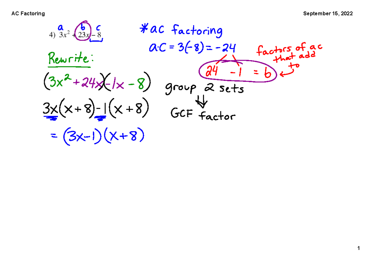 ACFactoring Notes 9-15 - AC Factoring September 15, 2022 a b C 4) 3x2 ...