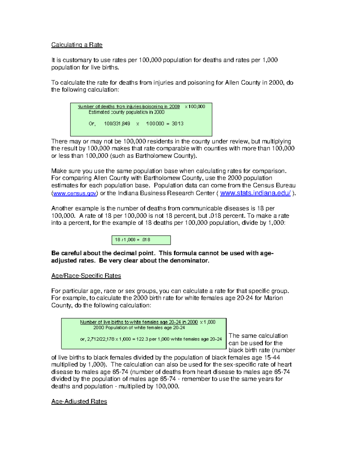 Compute 100k population rates - Calculating a Rate It is customary to ...