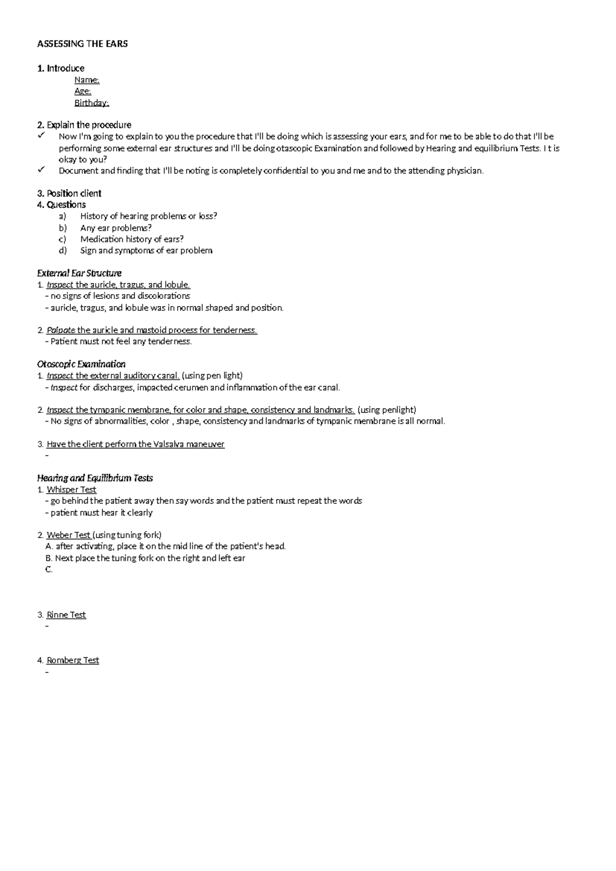 Assessing THE EARS - ASSESSING THE EARS 1. Introduce Name: Age ...