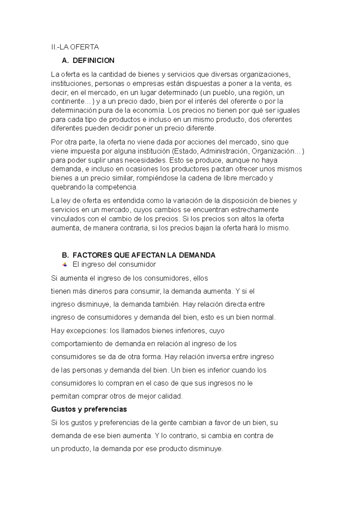 Oferta I - II.-LA OFERTA A. DEFINICION La oferta es la cantidad de ...