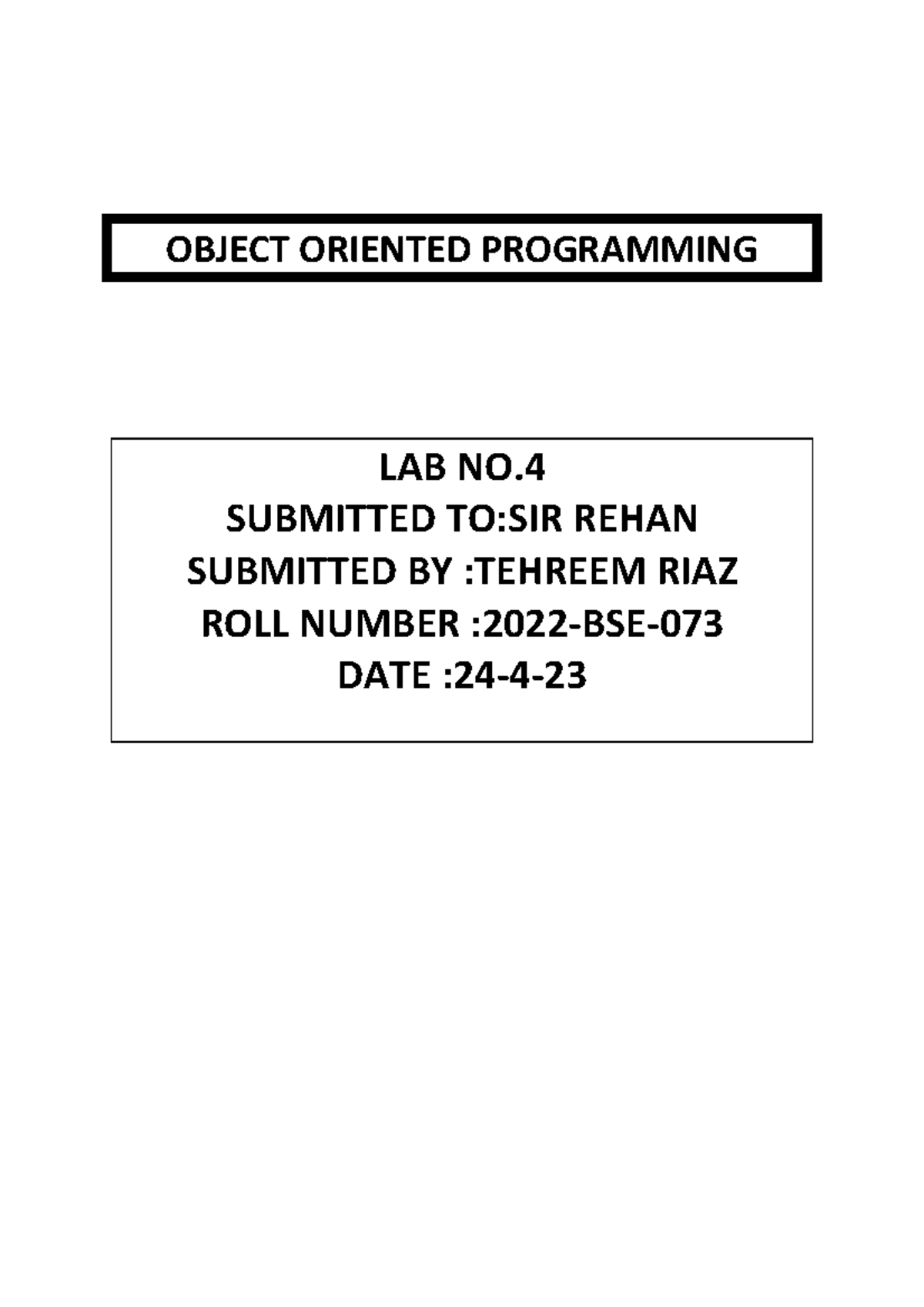 LAB NO - notes - OBJECT ORIENTED PROGRAMMING LAB NO. SUBMITTED TO:SIR ...