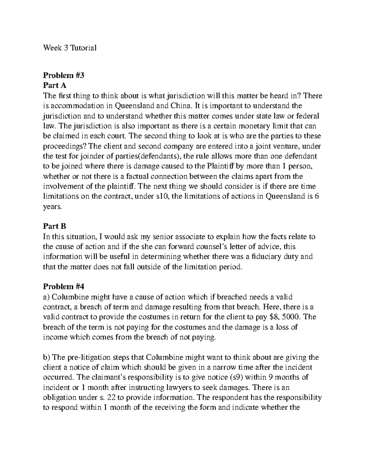 Week 3 - week 3 - Week 3 Tutorial Problem # Part A The first thing to ...
