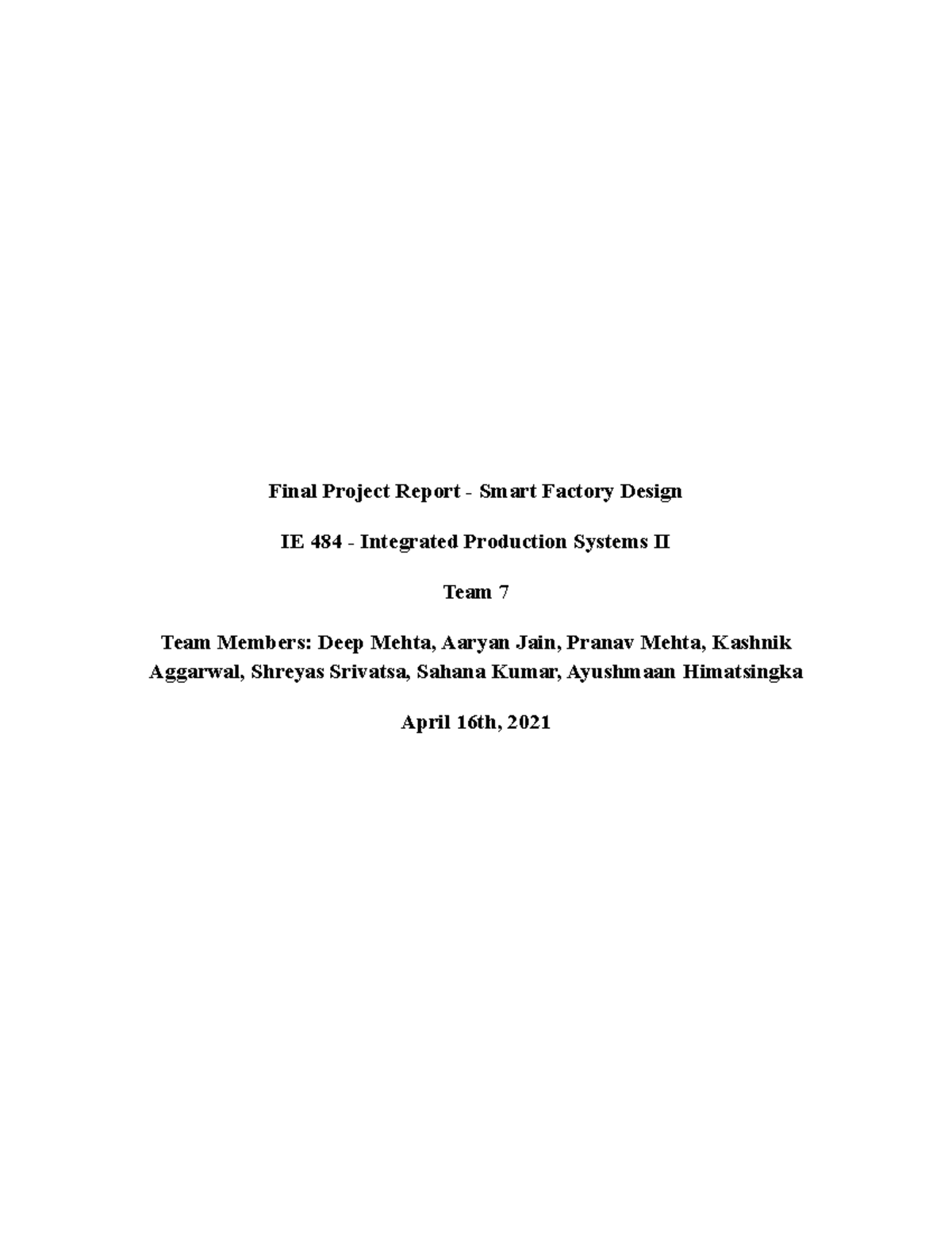 Final Report - Team 7 - Final Project Report - Smart Factory Design IE ...