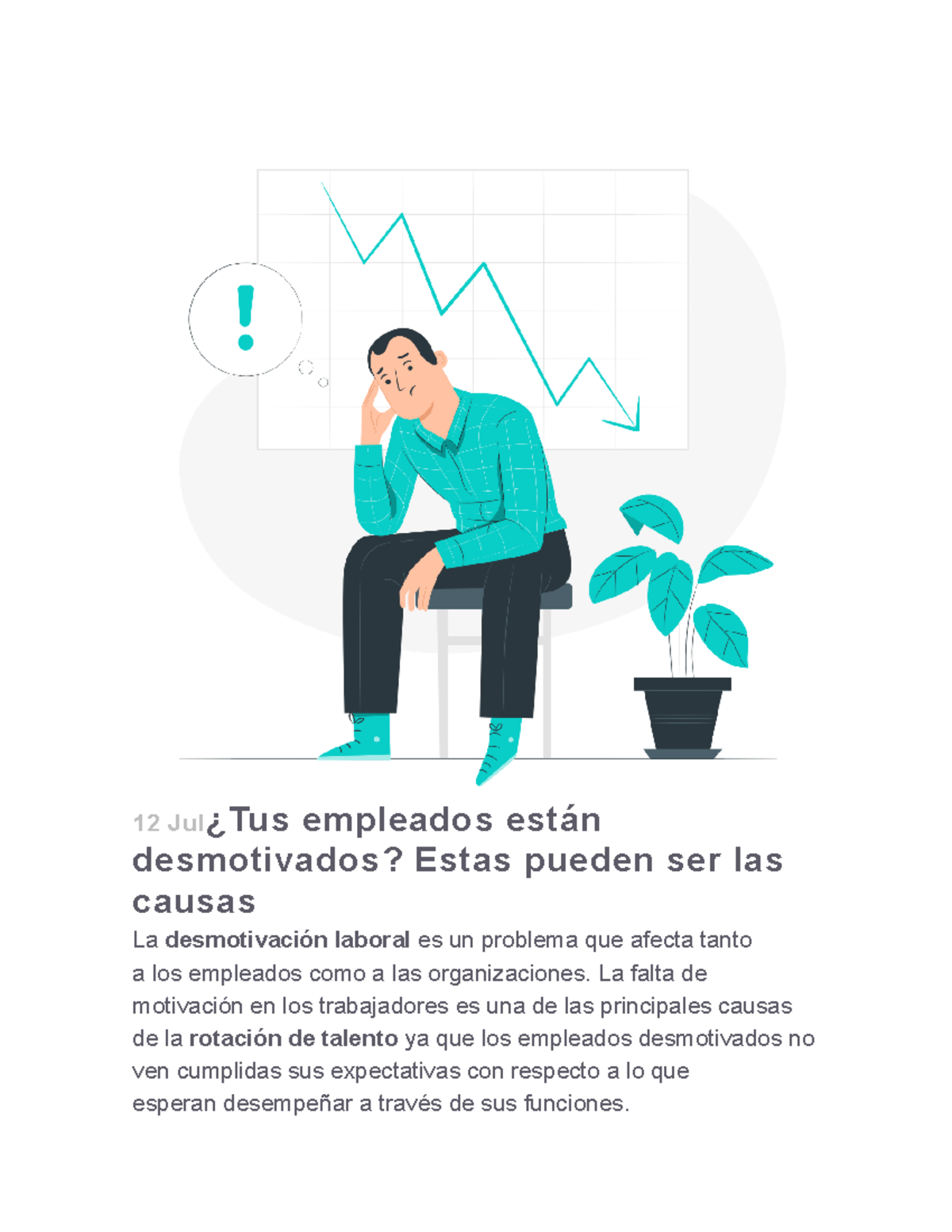 1 - LEER - 12 Jul¿Tus empleados están desmotivados? Estas pueden ser ...