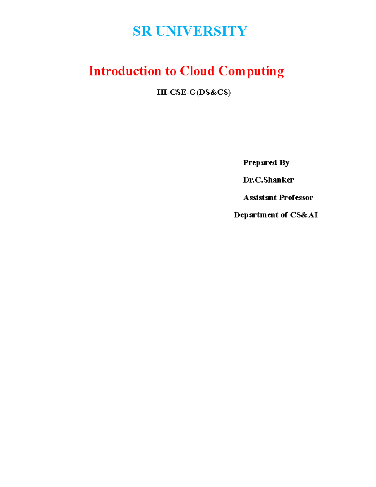 Unit 1 Cloud Computing Notes Sr University Introduction To Cloud Computing Iii Cse Gdsandcs