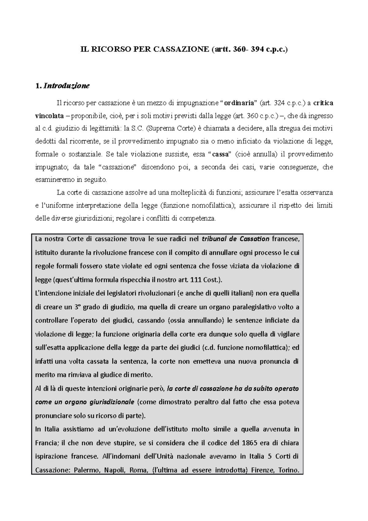 IL Ricorso PER Cassazione - IL RICORSO PER CASSAZIONE (artt. 360- 394 c ...