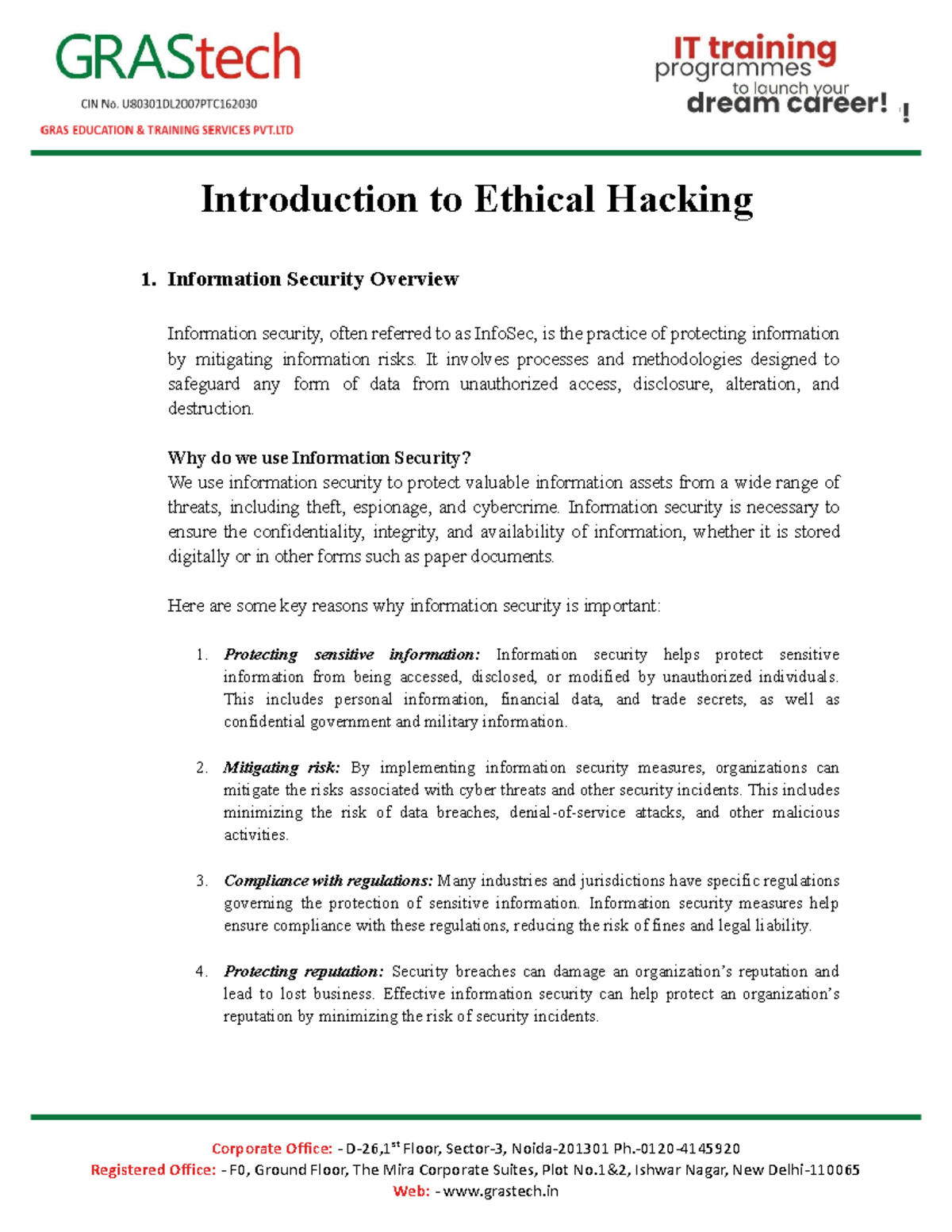 1 - Introduction to Ethical Hacking - Information Security Overview Information security, often ...