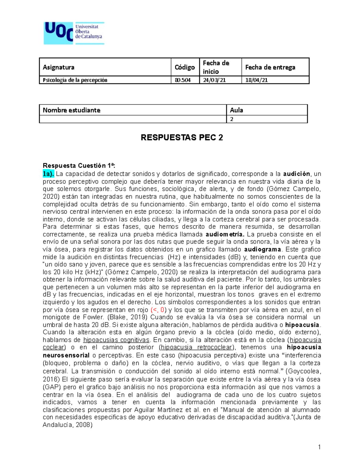 Plantilla Respuestas PEC 2 - inicio Fecha de entrega Psicología de la percepción80/03/2118/04 ...