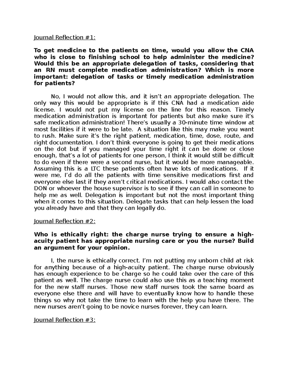 Journal Reflection 1-6 - Journal Reflection #1: To get medicine to the ...