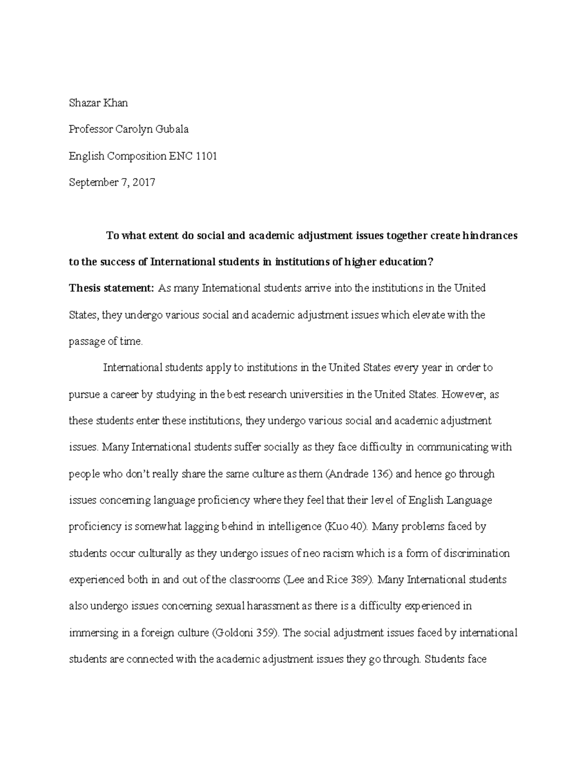 ENC 1101 Shazar KHAN (Proper) - Shazar Khan Professor Carolyn Gubala ...