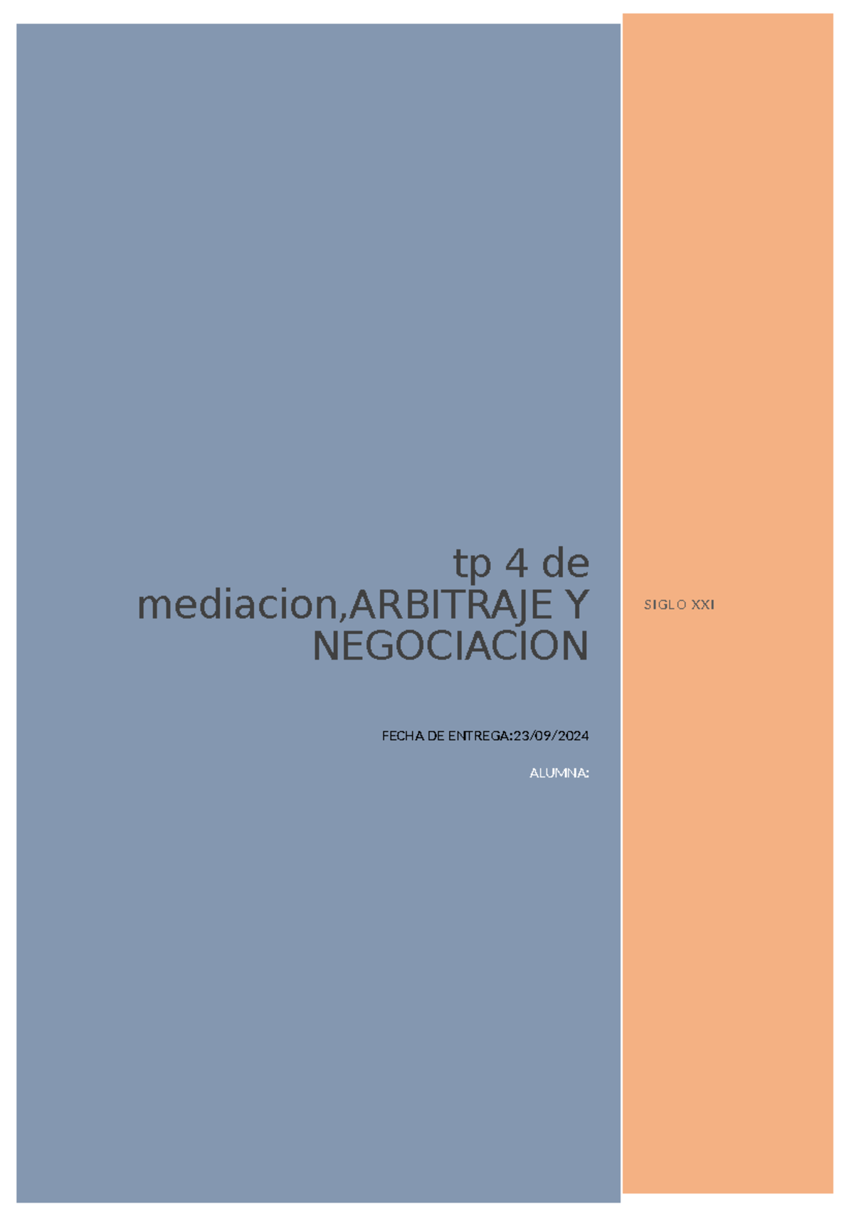 Tp 4 de mediacion - nota 90 - Mediación, Arbitraje y Negociación - tp 4 de mediacion,ARBITRAJE Y ...