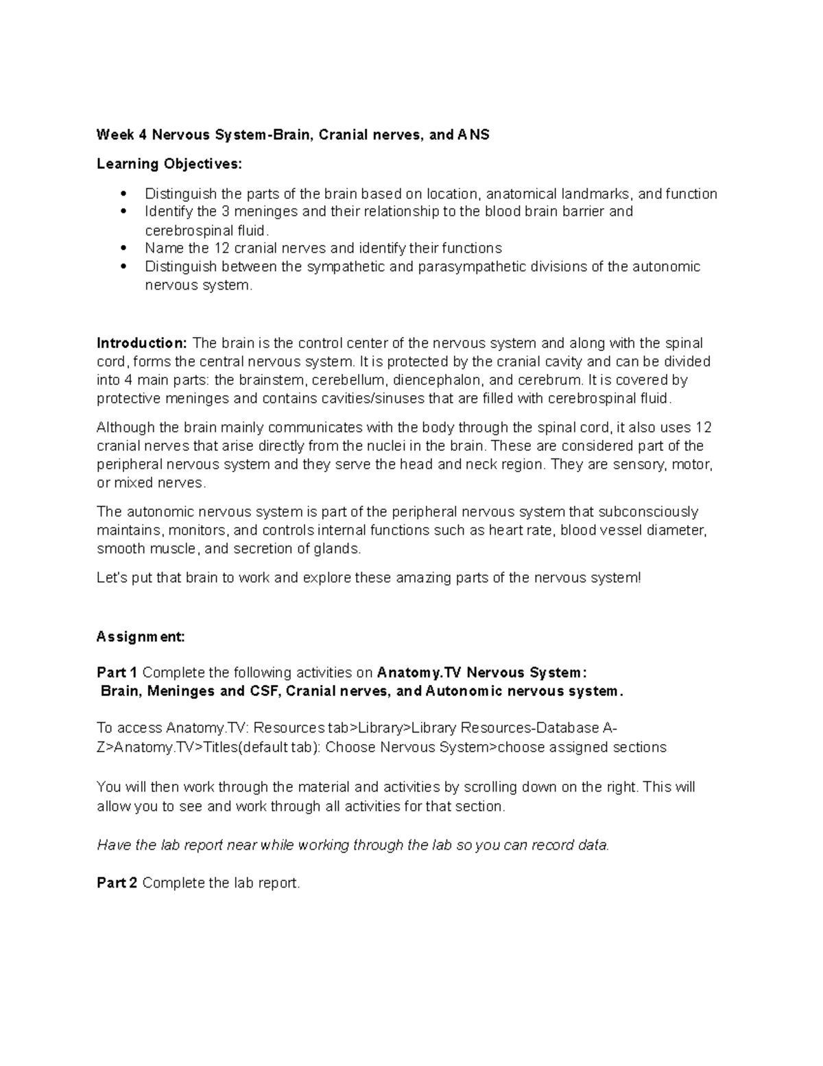 BIOS252 Week 4 Lab completed - Week 4 Nervous System-Brain, Cranial nerves, and ANS Learning ...