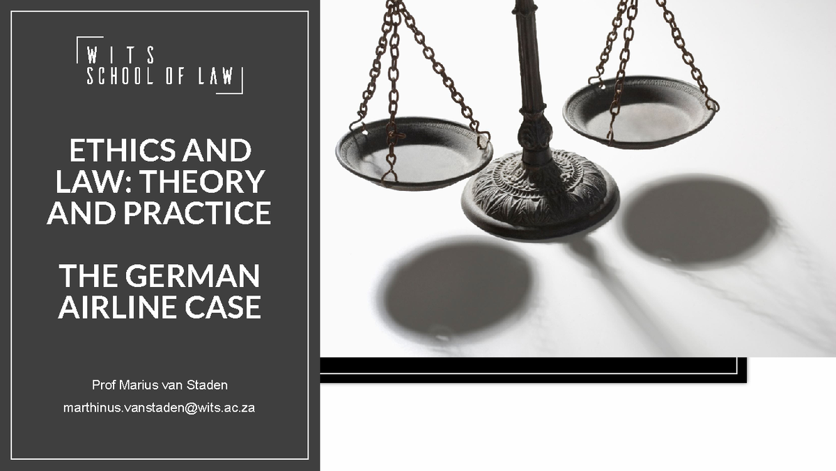 The German Airline case -810907192 - ETHICS AND LAW: THEORY AND ...
