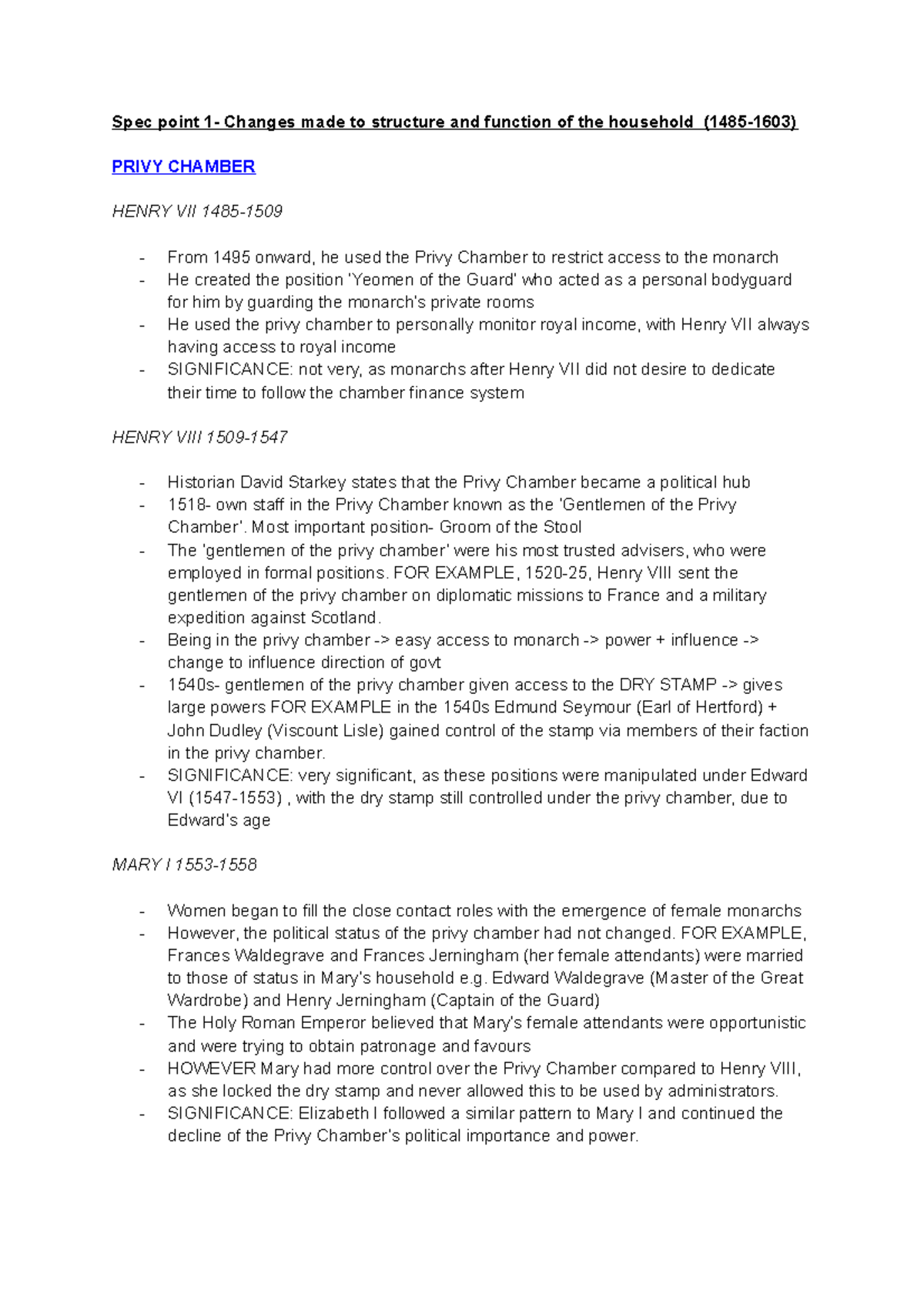 Tudors BS1 - tudor notes on privy chamber - Spec point 1- Changes made ...