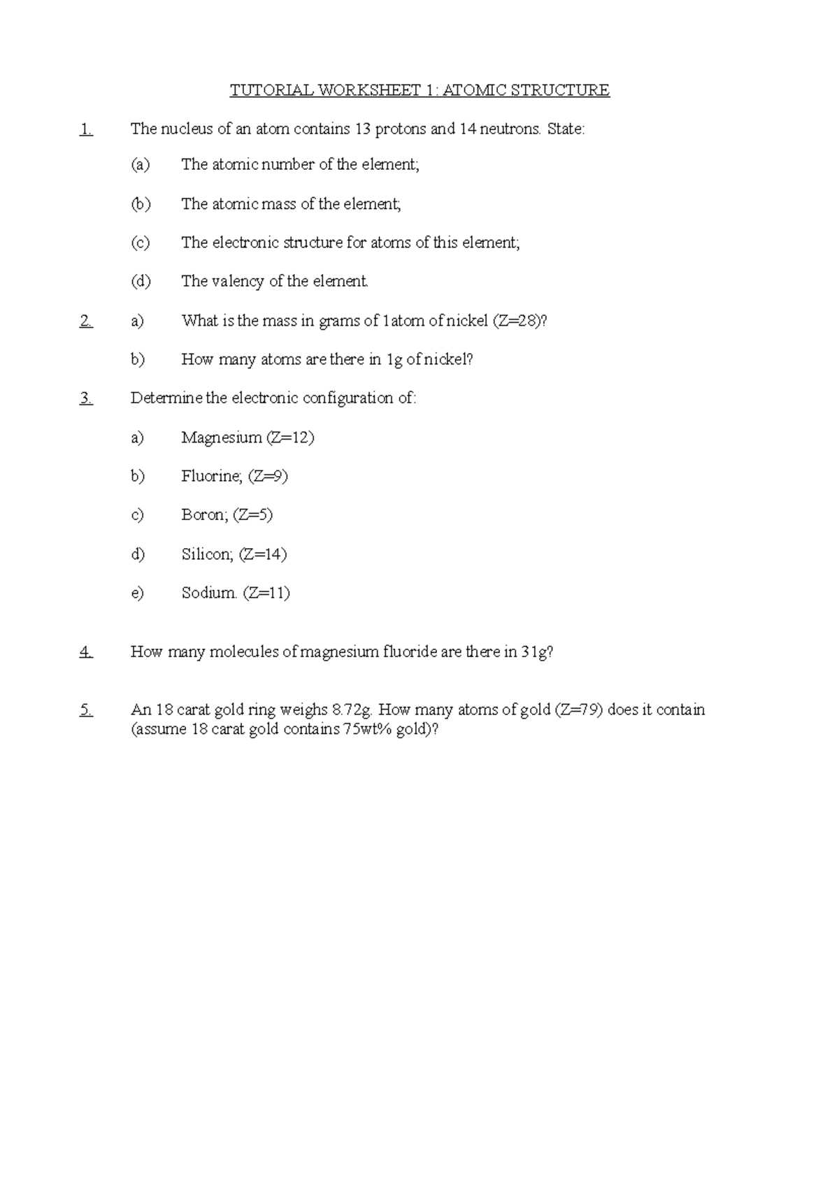 Atomic Structure Tutorial - TUTORIAL WORKSHEET 1: ATOMIC STRUCTURE 1. 2 ...