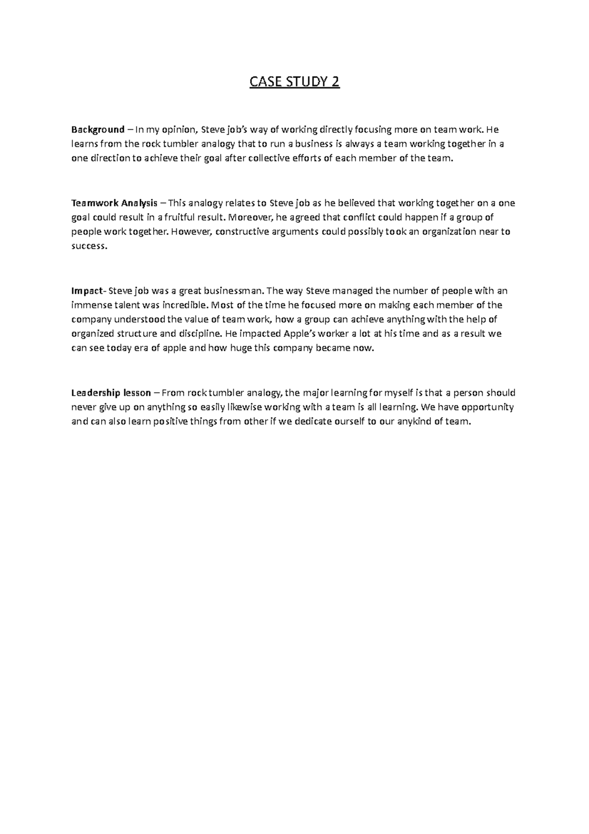 CASE Study 2 workplace - question answer - CASE STUDY 2 Background – In ...