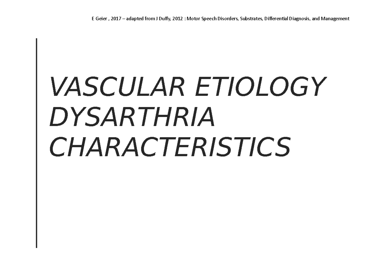 Perceptual Assessment Dysarthria Table - E Geier , 2017 – adapted from ...