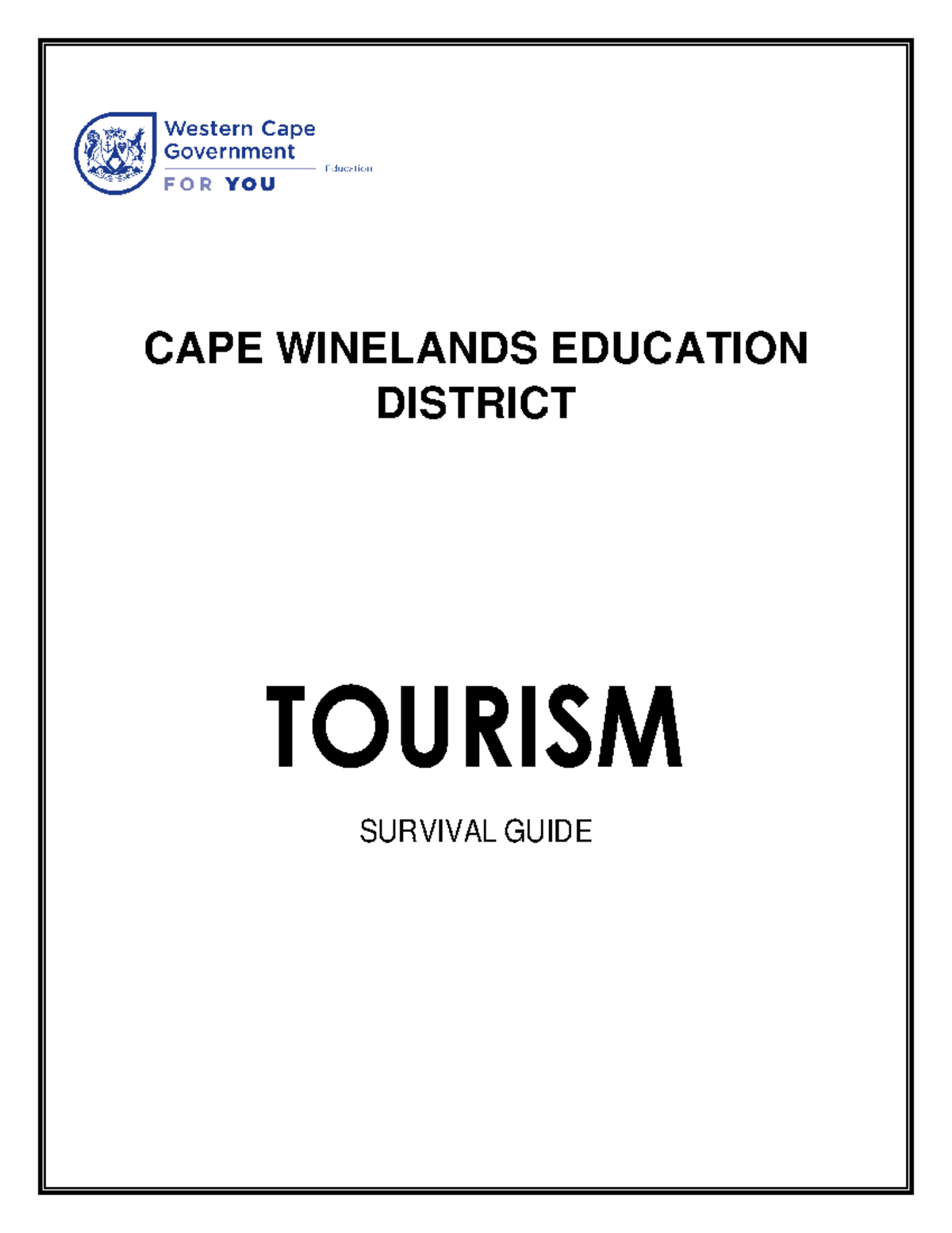 Tourism Survival Kit - CAPE WINELANDS EDUCATION DISTRICT TOURISM ...