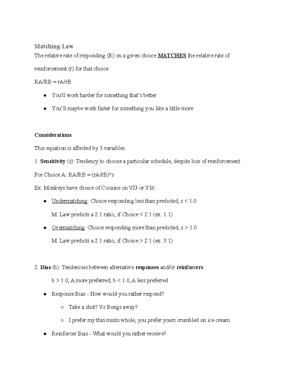 Choice Behavior - Matching Law The relative rate of responding (R) on a ...