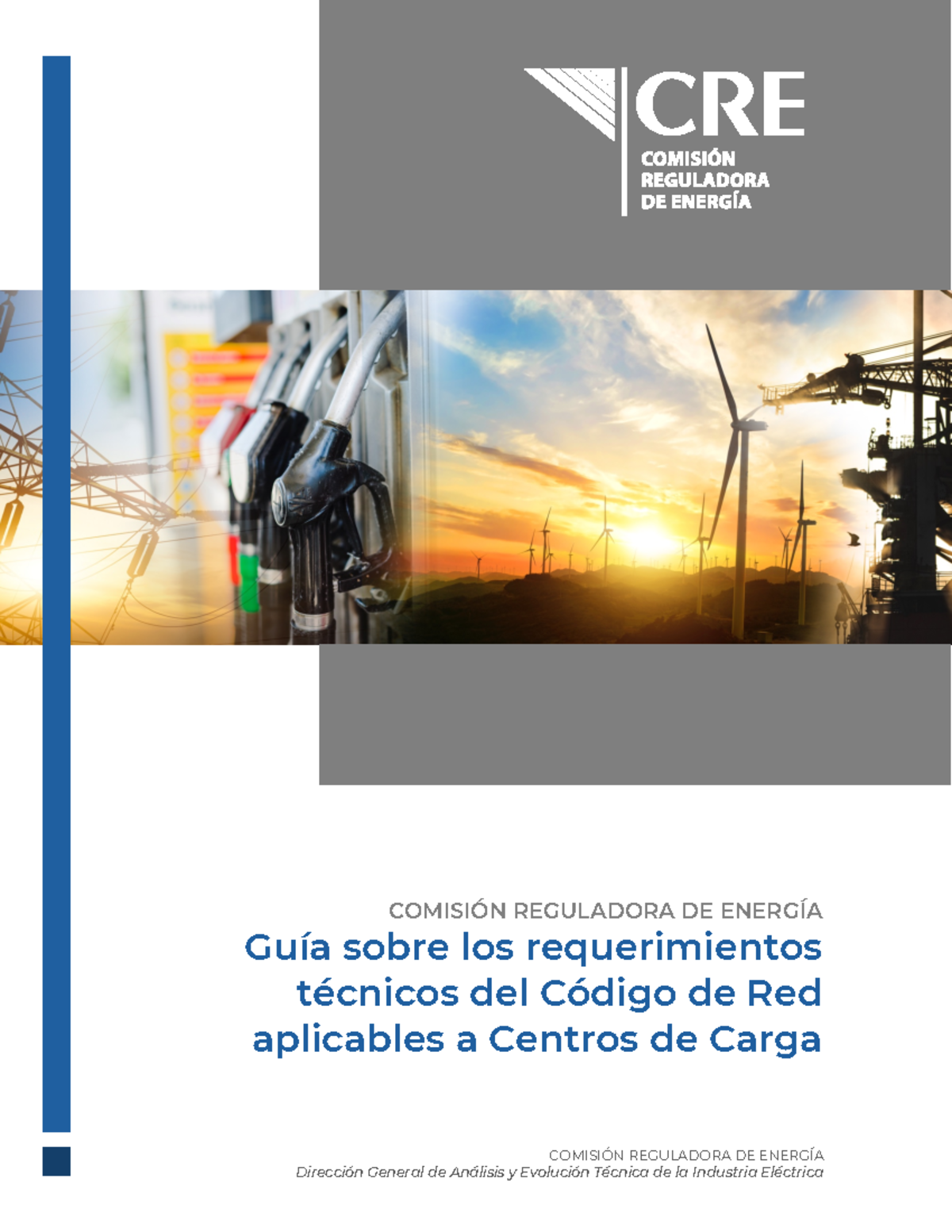 Gu a sobre los requerimientos t cnicos del C digo de Red aplicables a Centros de Carga 002 V2 ...