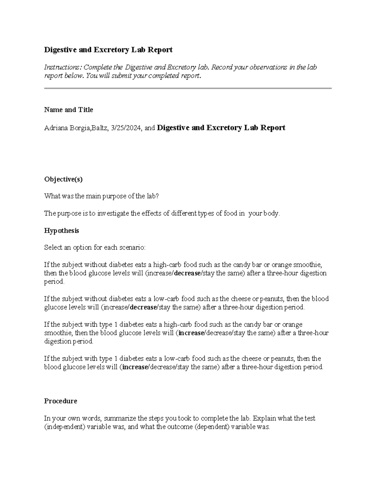 Lab report Adriana B - Digestive and Excretory Lab Report Instructions ...