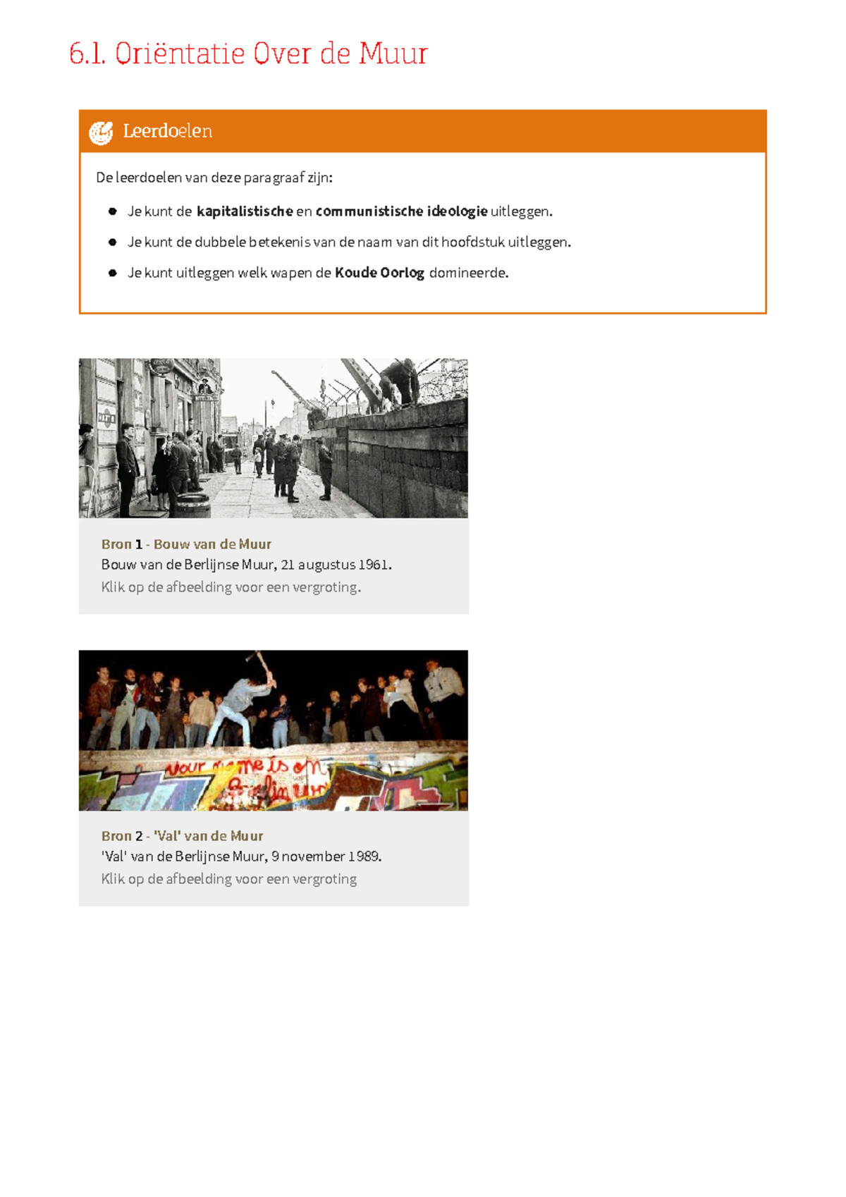 Tijd voor Geschiedenis 6.1. Oriëntatie Over de Muur - 6. Oriëntatie ...