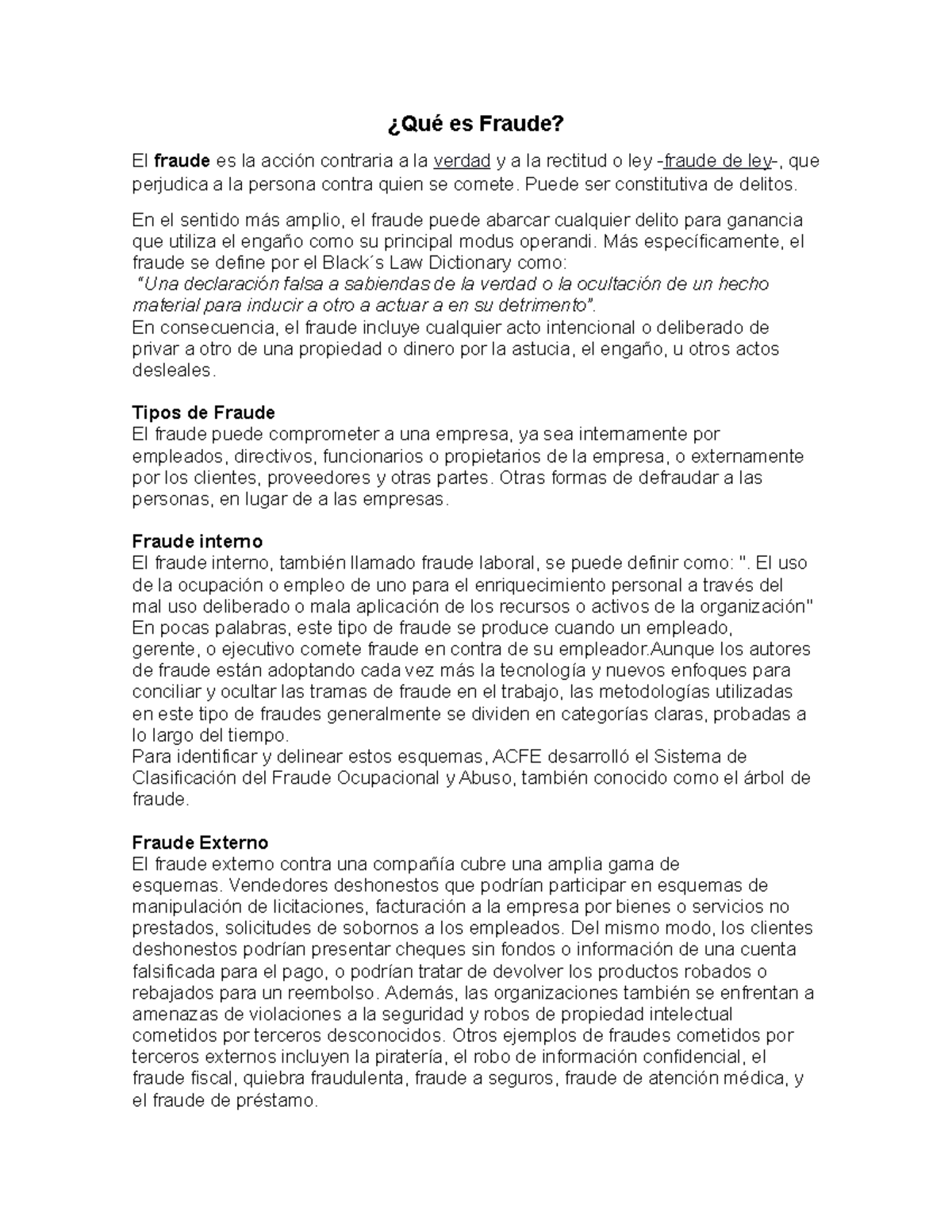 Qué es Fraude - ¿Qué es Fraude? El fraude es la acción contraria a la ...