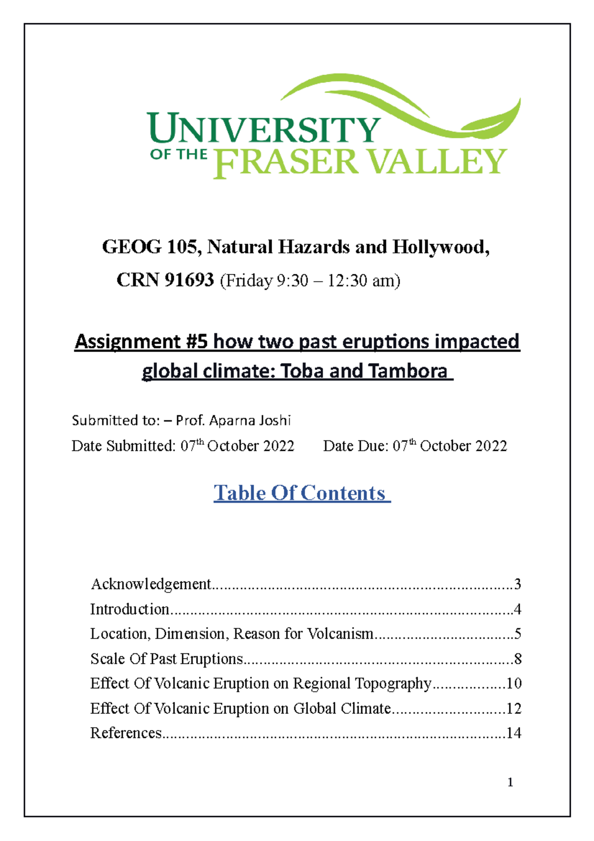 A 5 - Geog assignment 5 - GEOG 105, Natural Hazards and Hollywood, CRN ...
