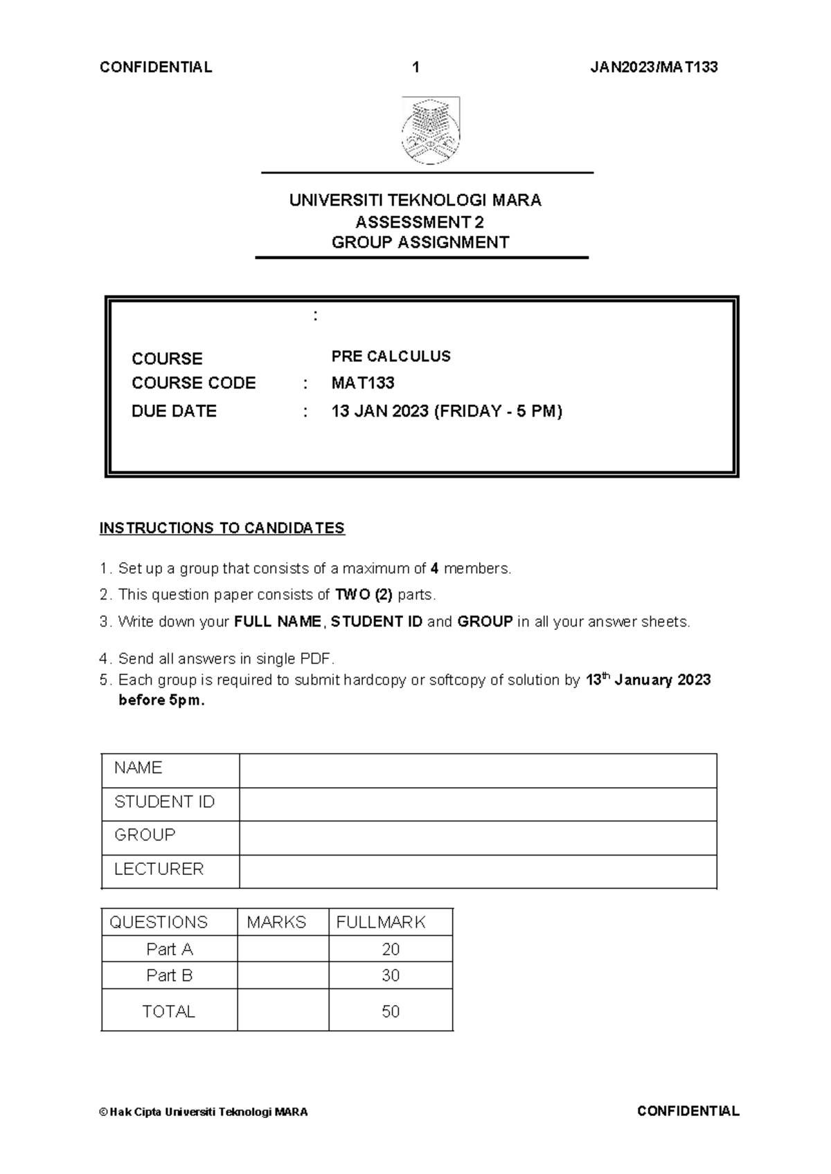 Assignment mat133 - ..... - UNIVERSITI TEKNOLOGI MARA ASSESSMENT 2 GROUP ASSIGNMENT COURSE : PRE ...