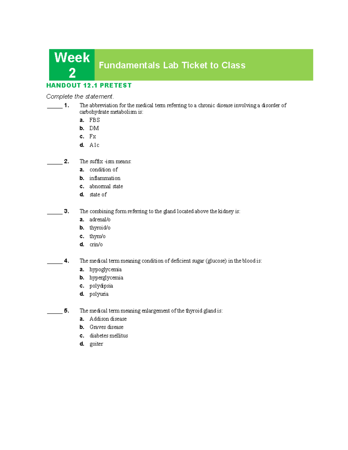 Endocrine - Week 2 Fundamentals Lab Ticket to Class HANDOUT 12 PRETEST ...
