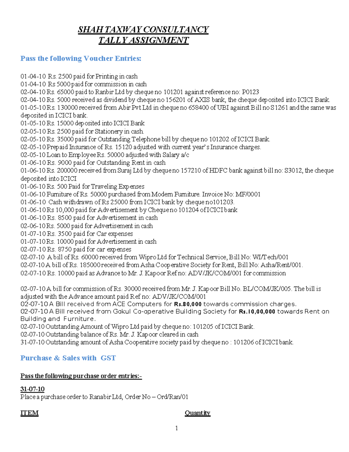 690456 63852 tally erp assignment 1 - SHAH TAXWAY CONSULTANCY TALLY ...