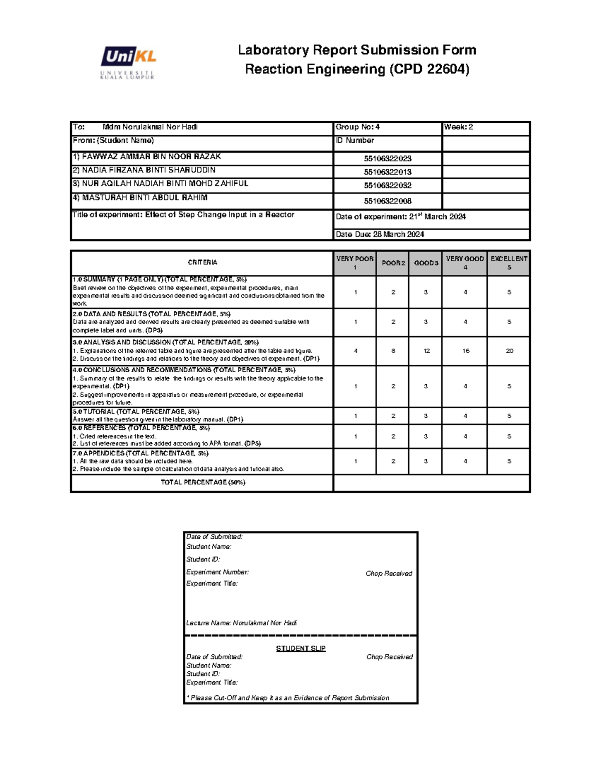 Lab report reaction (exp 3B) group 4 - Laboratory Report Submission Form Reaction Engineering ...