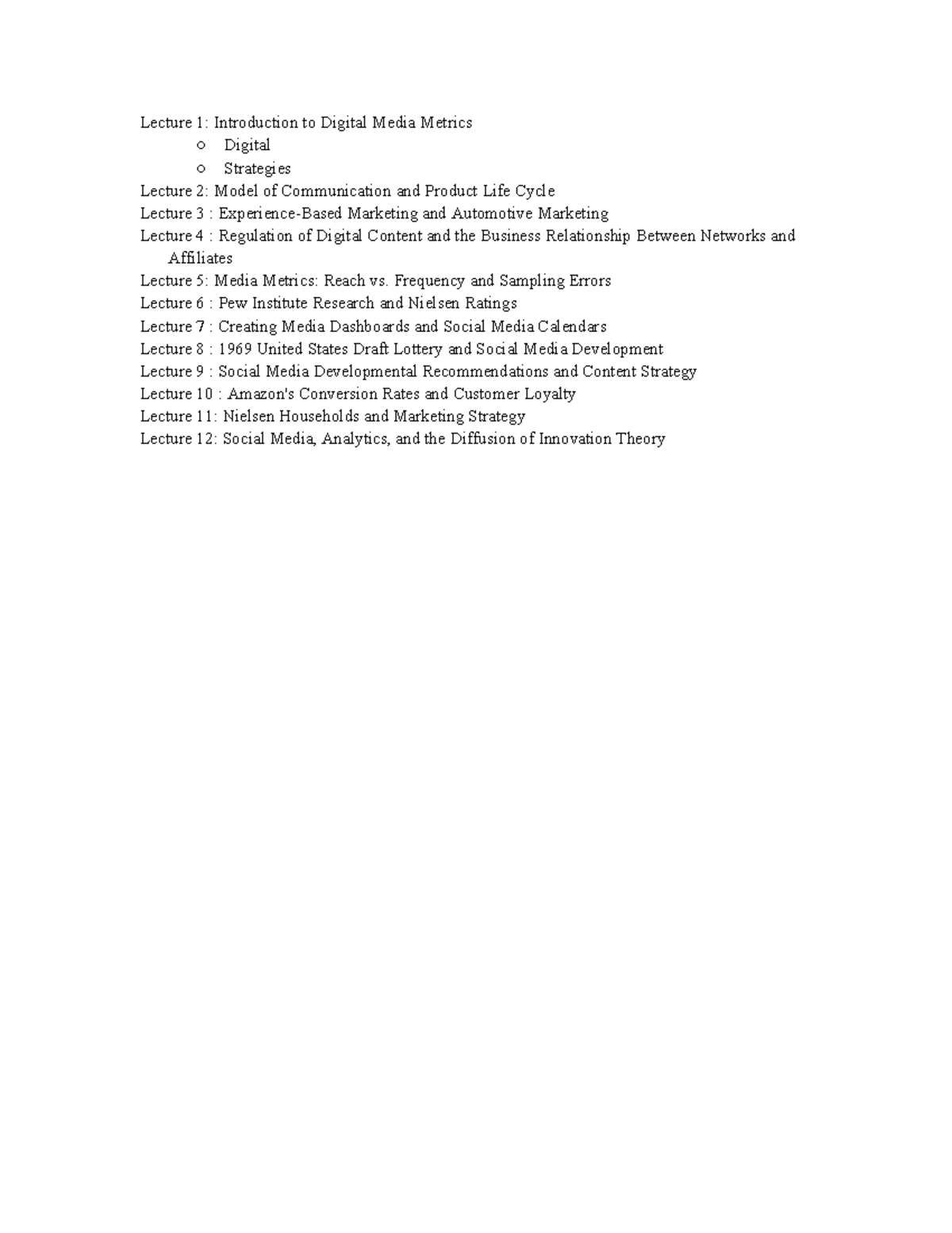 DMM Final Study Guide - Lecture 1: Introduction to Digital Media Metrics Digital Strategies ...