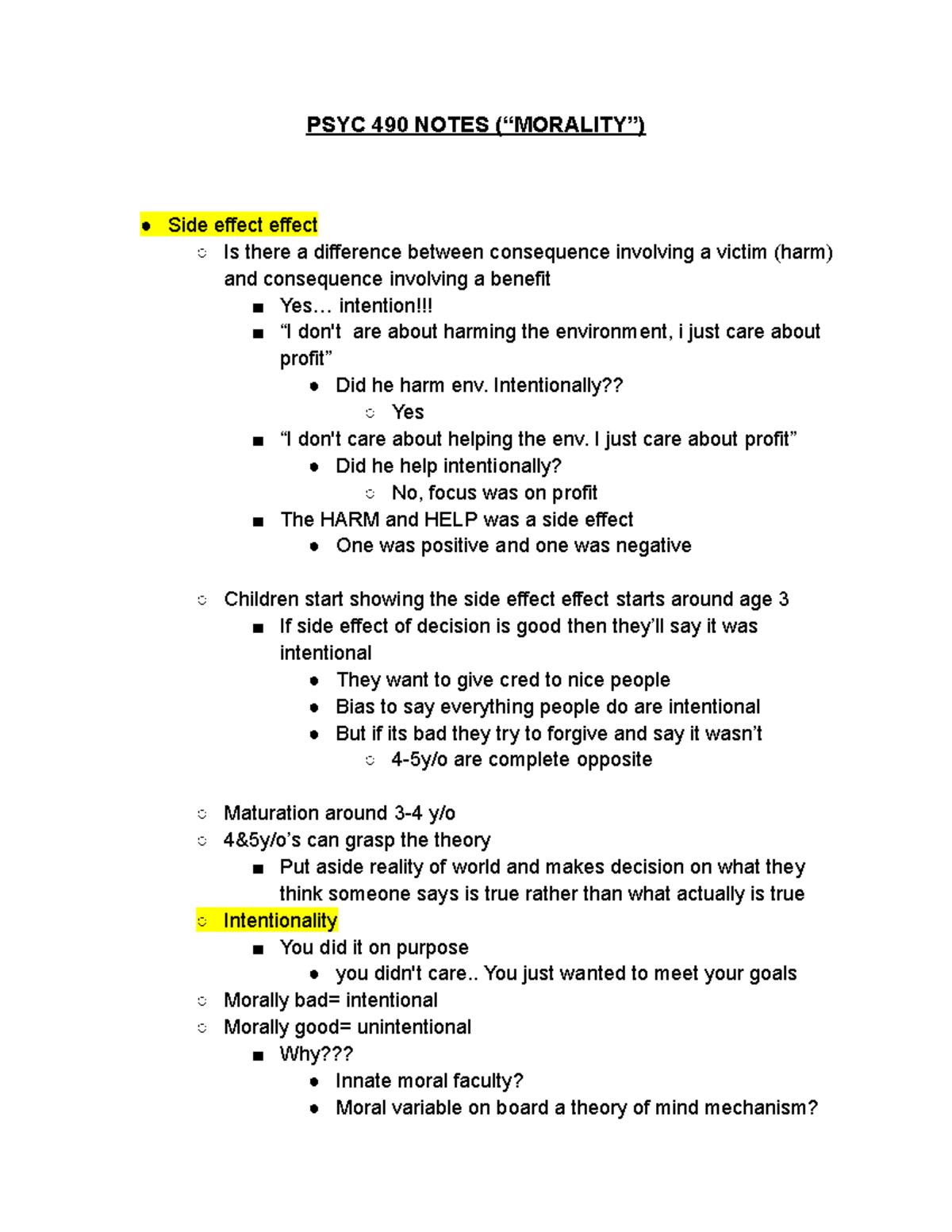 PSYC 490 Notes (“ Morality”) - PSYC 490 NOTES (“MORALITY”) Side effect ...