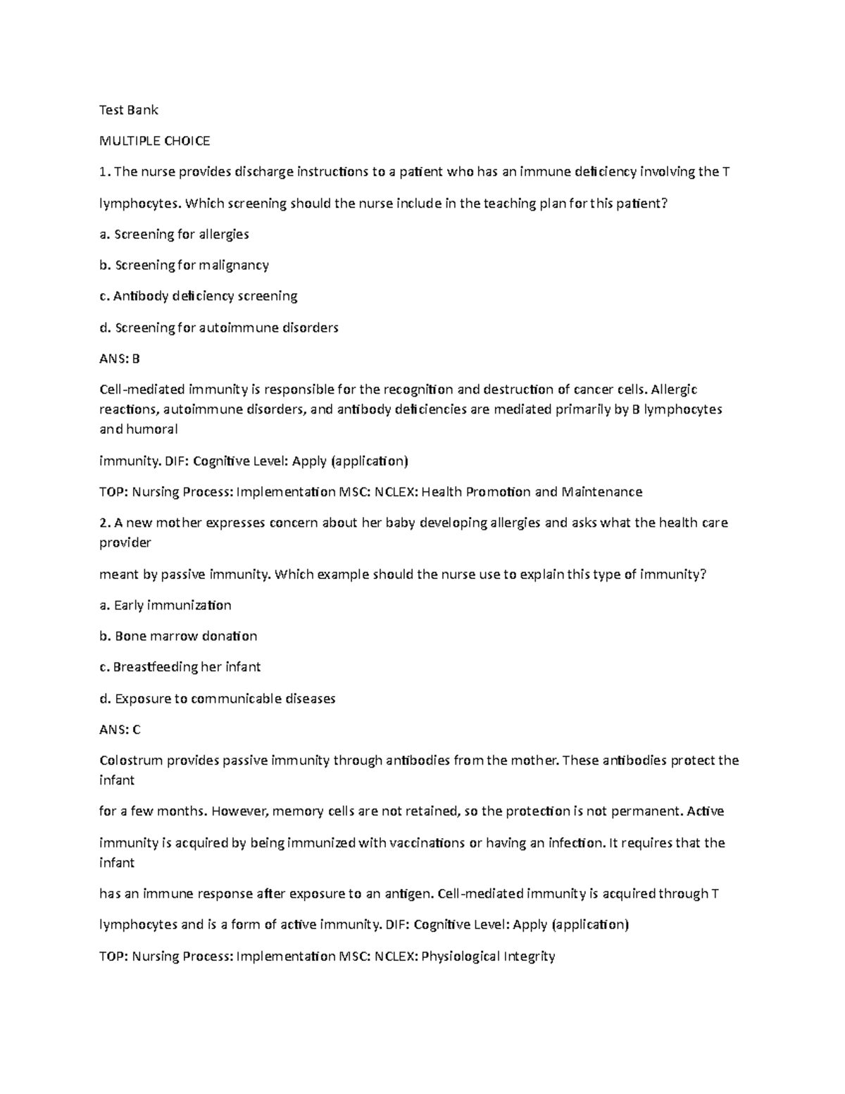Test Bank 13 - immune response - Test Bank MULTIPLE CHOICE The nurse ...