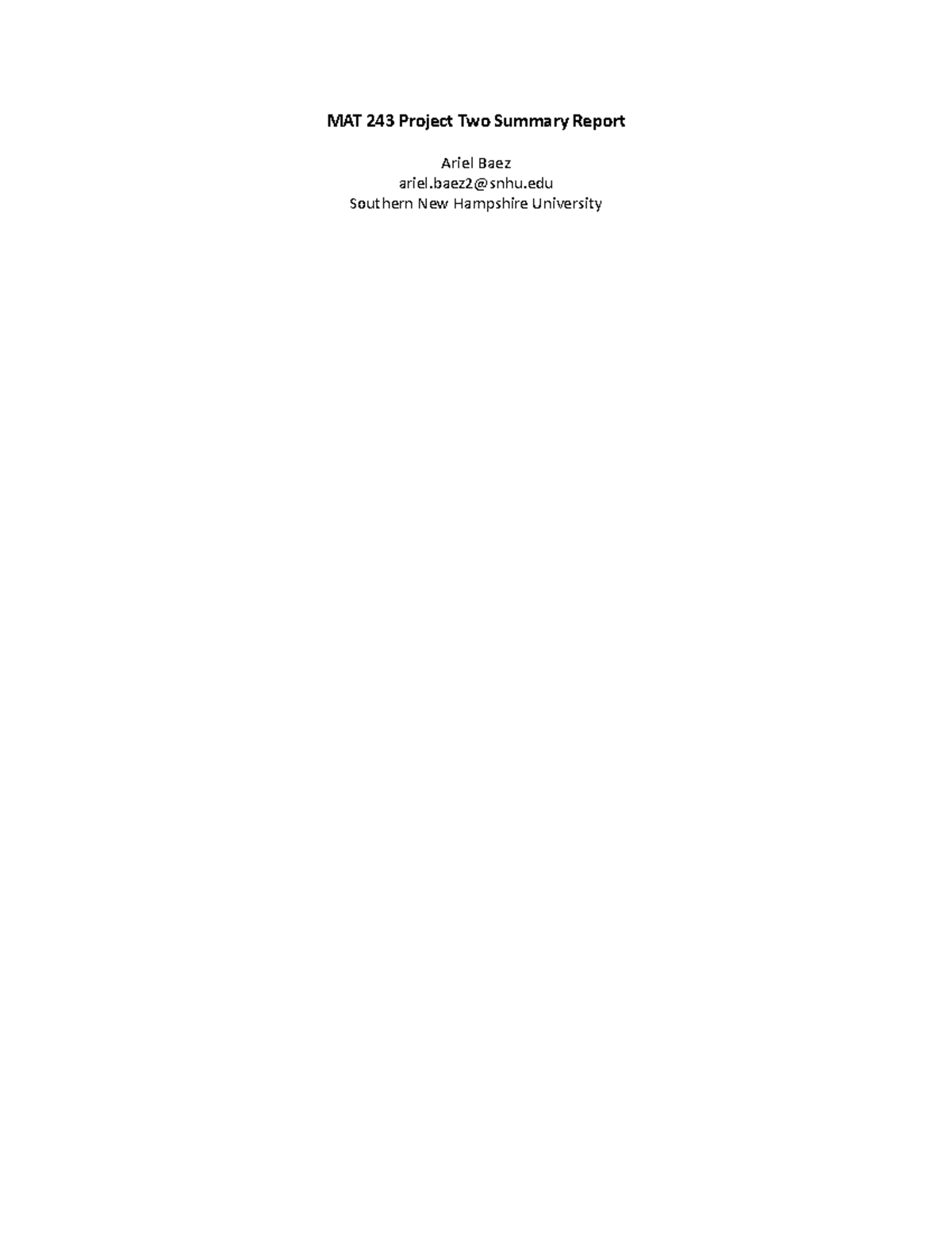 MAT 243 Project Two Summary Report Template - MAT 243 Project Two ...