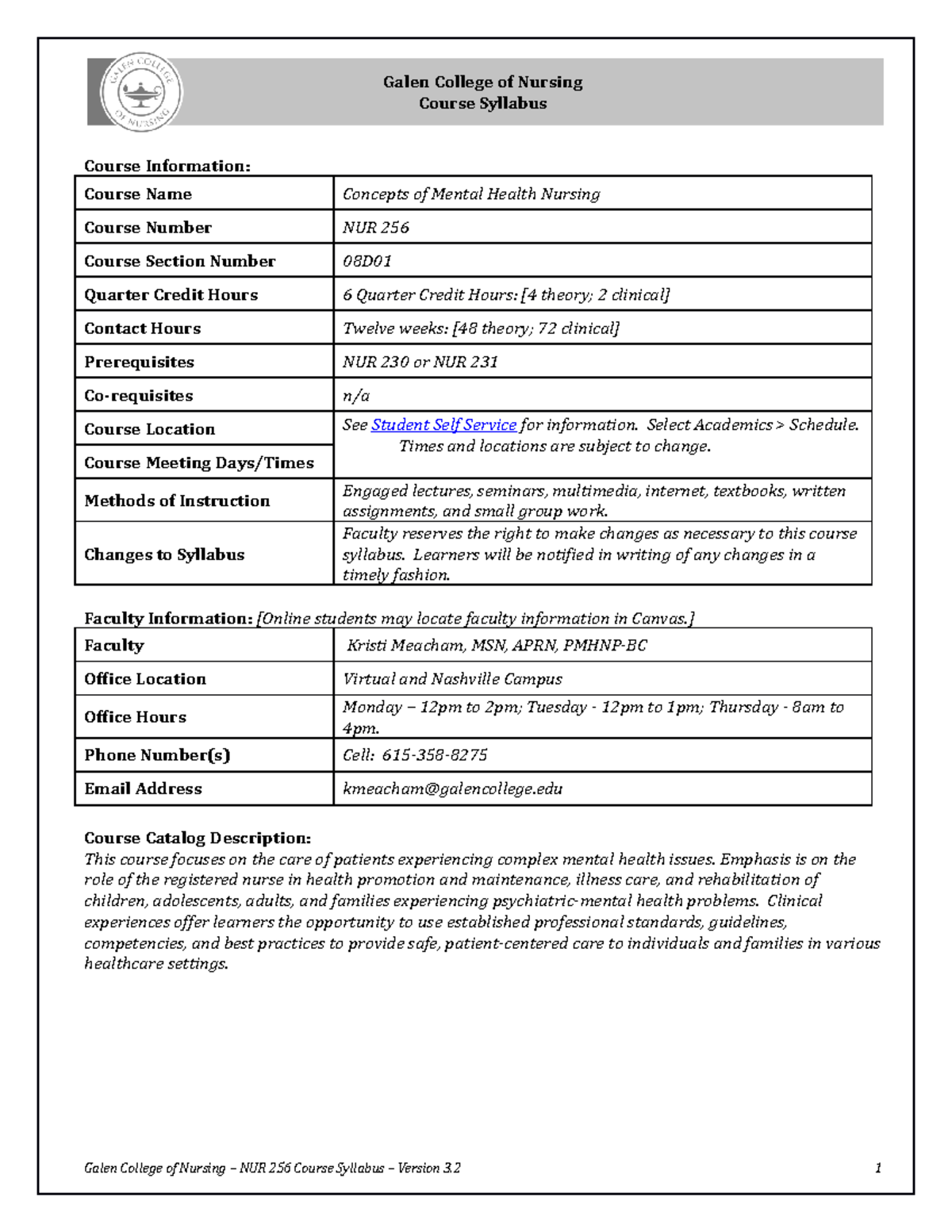 NUR 256 Syllabus Version 3-2 Meacham K 08D01 Summer 2023 - Galen ...