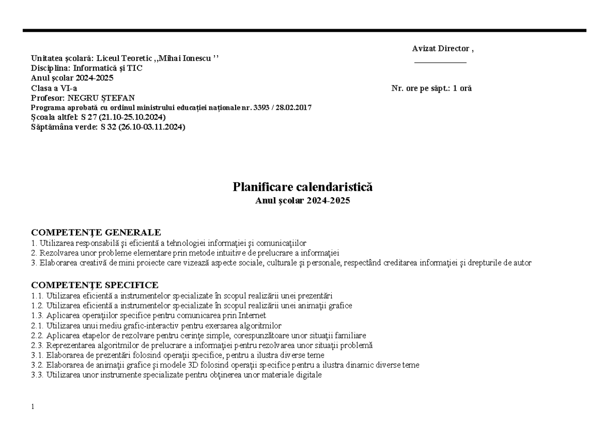 Planificare clasa 6 TIC - Avizat Director , Unitatea şcolară: Liceul ...