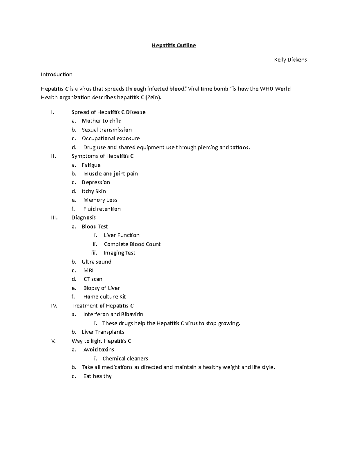 BIO2070 - Bio - Hepatitis Outline Kelly Dickens Introduction Hepatitis ...